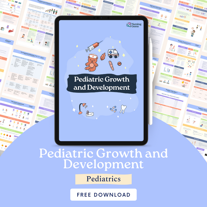 Pediatric Growth and Development - Cheat Sheet – Nursing Gems